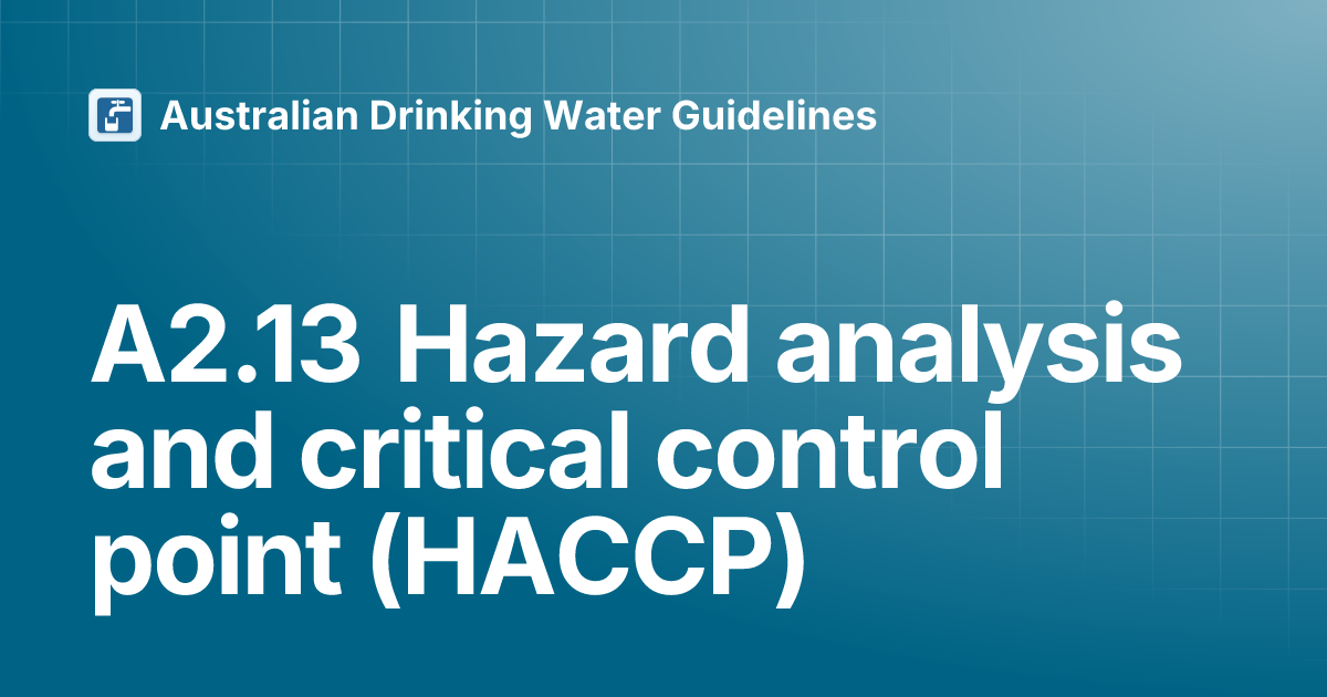 A2.13 Hazard analysis and critical control point (HACCP) | Australian ...