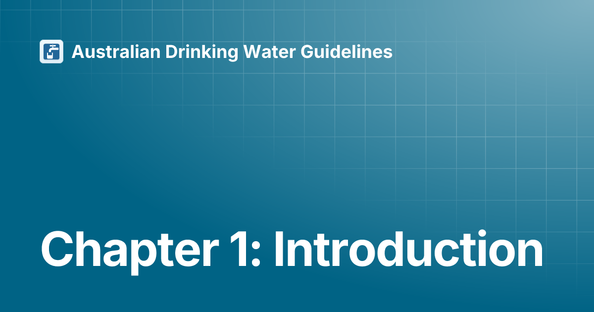 Chapter 1: Introduction | Australian Drinking Water Guidelines