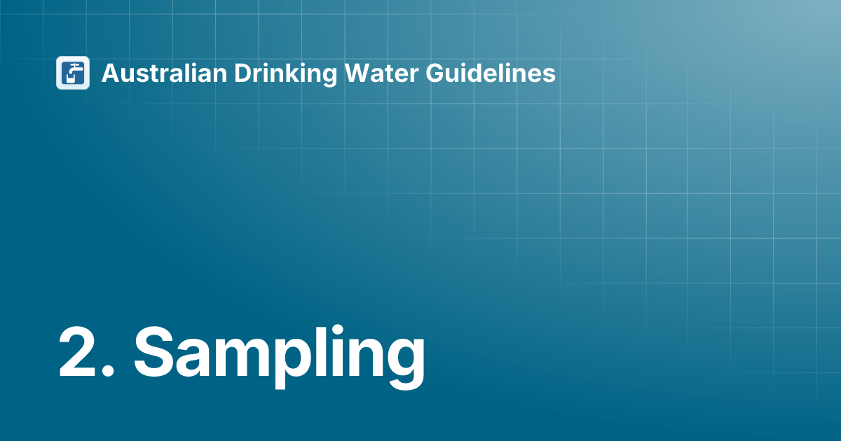 2. Sampling | Australian Drinking Water Guidelines