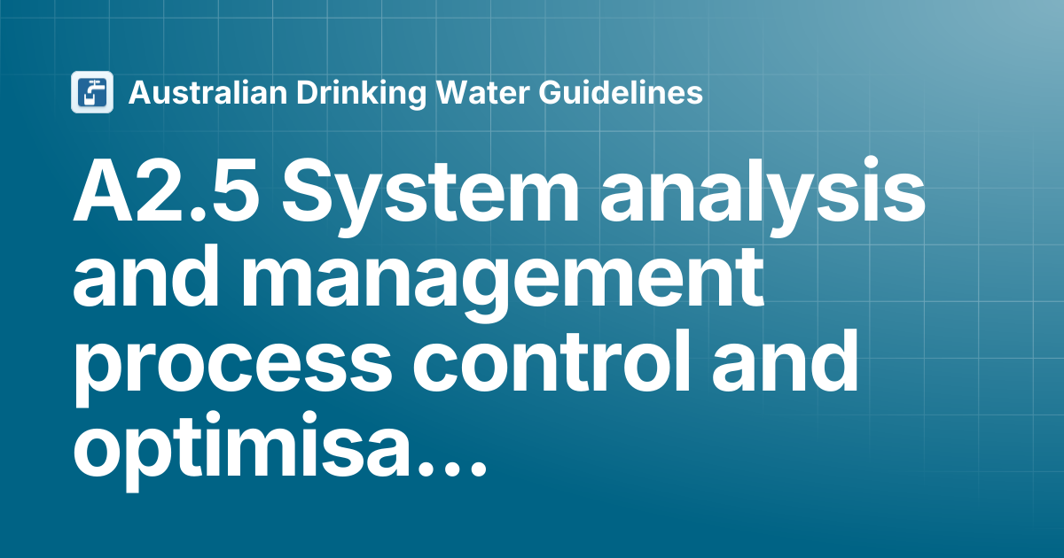 A2.5 System analysis and management process control and optimisation ...