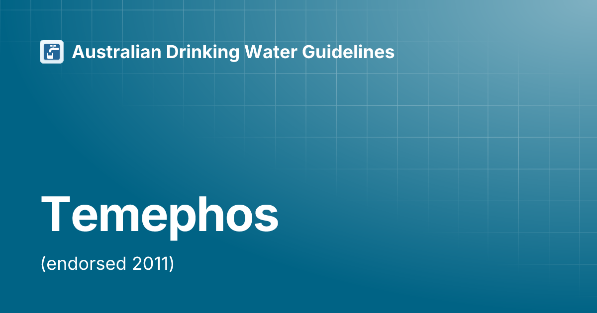 Temephos | Australian Drinking Water Guidelines